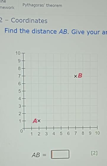 Solved Ine Mework Pythagoras Theorem 2 Coordinates Find The