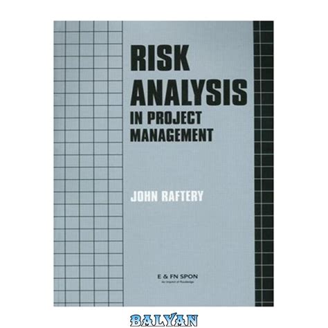 دانلود کتاب Risk Analysis In Project Management بلیان