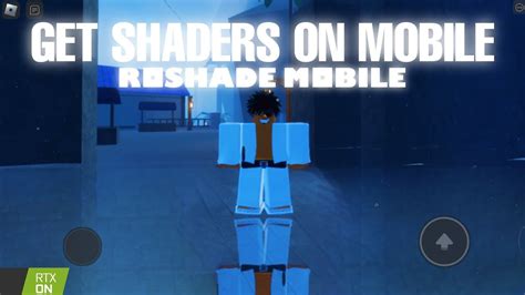 How To Get Shaders On Roblox Mobile Youtube
