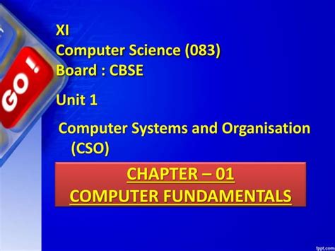 Chapter 1 Computer Fundamentals Xi 1pptx