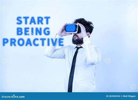 Handwriting Text Start Being Proactive Word Written On Control