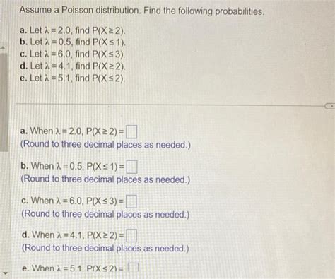 Solved Assume A Poisson Distribution Find The Following Chegg
