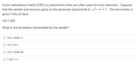 Solved Cyclic Redundancy Check Crc Or Polynomial Codes Are
