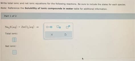 Solved Write Total Ionic And Net Ionic Equations For The Chegg Com
