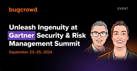 Bugcrowd At Gartner Security And Risk Management Summit London September 2024