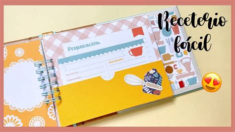 Como Hacer Un Recetario De Cocina Tutorial Scrapbooking Youtube