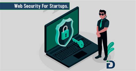 Web Security Guide For Startups Idigitize