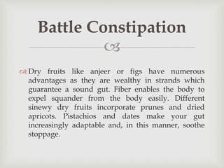 Surprising Benefits Of Dry Fruits And Nuts Pptx Nutrition Healthy Living