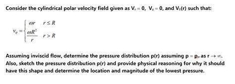 Solved Consider The Cylindrical Polar Velocity Field Given