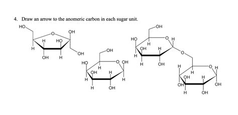 [solved] Identify The Anomeric Carbon In Each Sugar Molecule 4 Draw An Course Hero