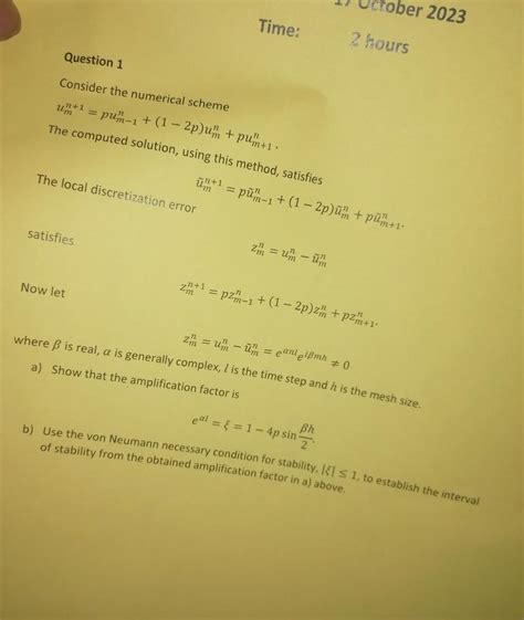 Solved Consider The Numerical Scheme