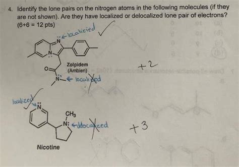 Solved Identify The Lone Pairs On The Nitrogen Atoms In The