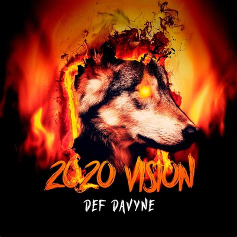 Def Davyne 2020 Vision Lyrics Genius Lyrics