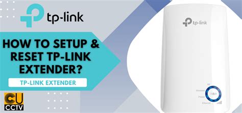 TP LINK Extender Password How To Setup Reset TP Link Extender