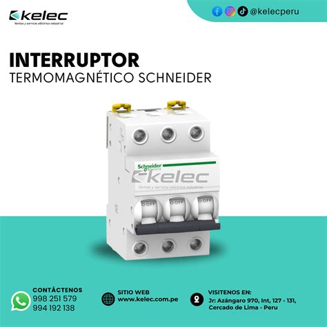 Interruptor TermomagnÉtico Schneider Kelec Ventas Y Servicios Electricos Industrial