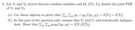 Solved 3 Let Y1 And Y2 Denote Discrete Random Variables And