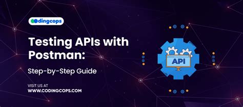 Testing Apis With Postman Step By Step Guide For 2025