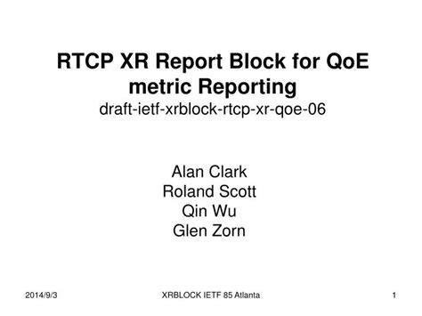 ppt rtcp xr report block for qoe metric reporting draft ietf xrblock