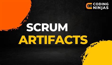 Scrum Artifacts Coding Ninjas