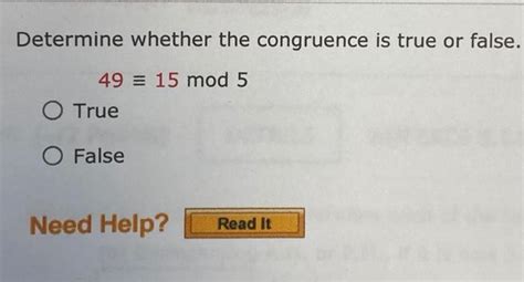 Solved Determine Whether The Congruence Is True Or False 49