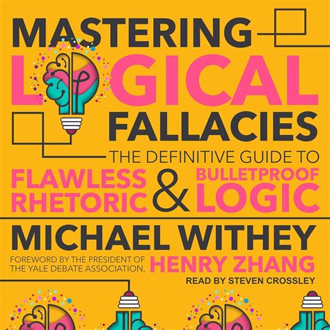 Mastering Logical Fallacies The Definitive Guide To Flawless Rhetoric