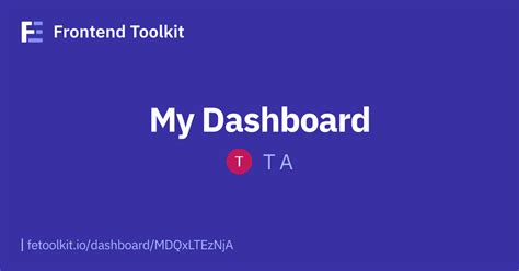 My Dashboard Frontend Toolkit