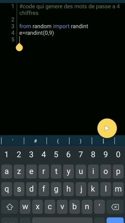 Générer Un Mot De Passe A 4 Chiffres Python Pydroid Python From Random Motdepassepython