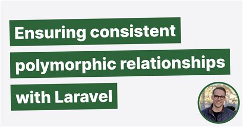 Ensuring Consistent Polymorphic Relationships With Laravel Aaron Francis