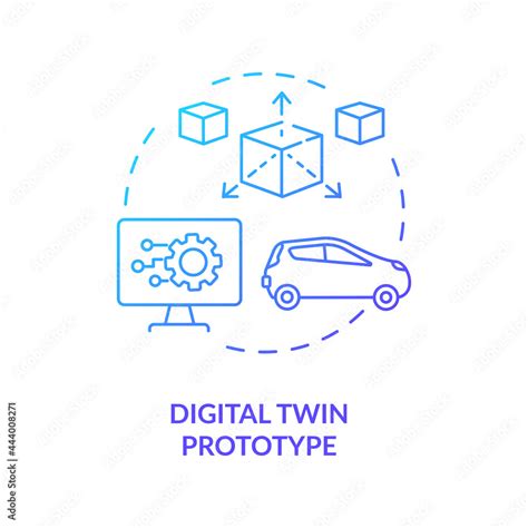 Digital Twin Prototype Concept Icon Early Example Of Future Products Innovation Technologies