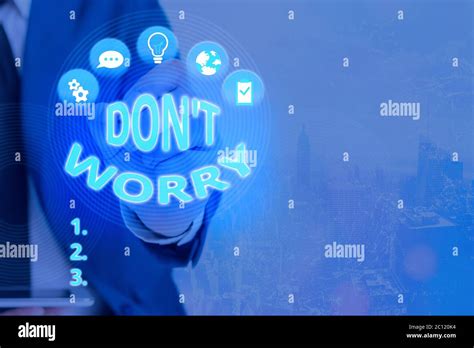 Writing Note Showing Do Not Dont Worry Business Concept For Indicates