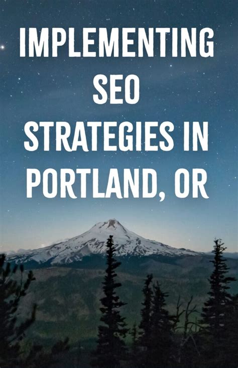 Implementing Seo Strategies In Portland Web Design