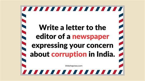 Letter To Editor Expressing Your Concern About Corruption In India