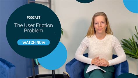 The User Friction Problem NOHOLD Inc