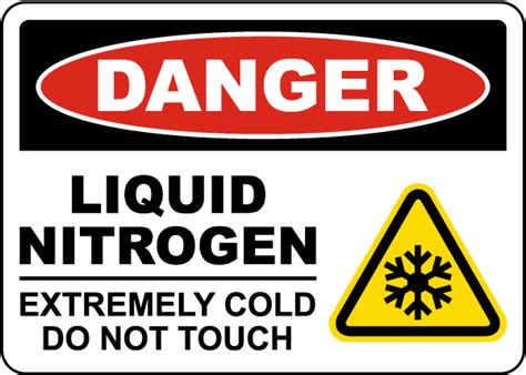 Danger Liquid Nitrogen Sign Save 10 Instantly