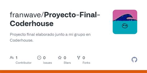 Github Franwaveproyecto Final Coderhouse Proyecto Final Elaborado Junto A Mi Grupo En