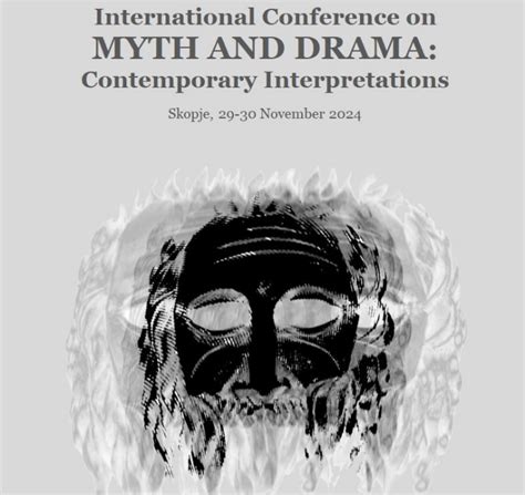 Меѓународна научна конференција за митот и драмата во Скопје Независен Весник
