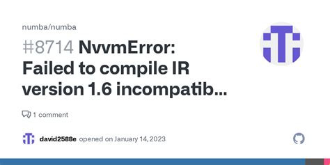 Nvvmerror Failed To Compile Ir Version 16 Incompatible With Current Version 20 Error