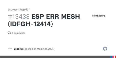 Esperrmeshnomemory Idfgh 12414 · Issue 13438 · Espressifesp Idf