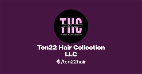 Ten22 Hair Collection Llc Linktree