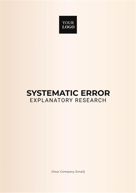 Free Systematic Error Explanatory Research Template To Edit Online