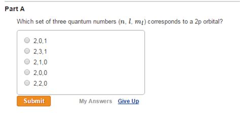Solved Which Set Of Three Quantum Numbers N L M L Chegg
