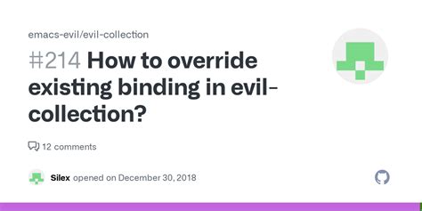 How To Override Existing Binding In Evil Collection · Issue 214