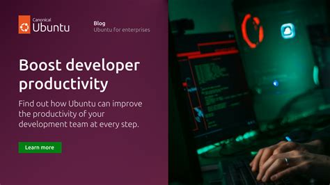 How Ubuntu Boosts Developer Desktop Productivity Ubuntu