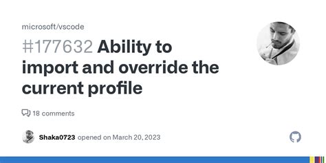 Ability To Import And Override The Current Profile · Issue 177632 · Microsoftvscode · Github