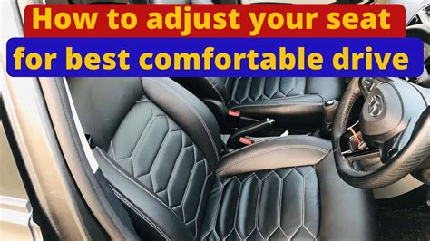 How To Adjust Your Car Seat For Best Comfortable Drive Youtube