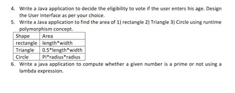 Solved 4 Write A Java Application To Decide The Eligibility