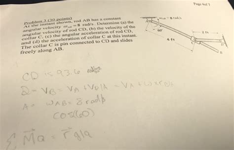 Solved At The Instant Shown Rod Ab Has A Constant Angular