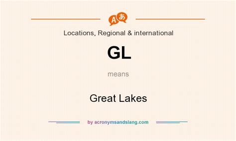 GL Great Lakes In Locations Regional International By