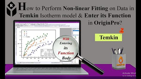 How To Perform Non Linear Fitting On Data In Temkin Isotherm Model In