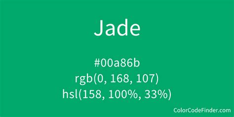 Jade Color Code Is 00a86b Jade Color Code Is 00a86b